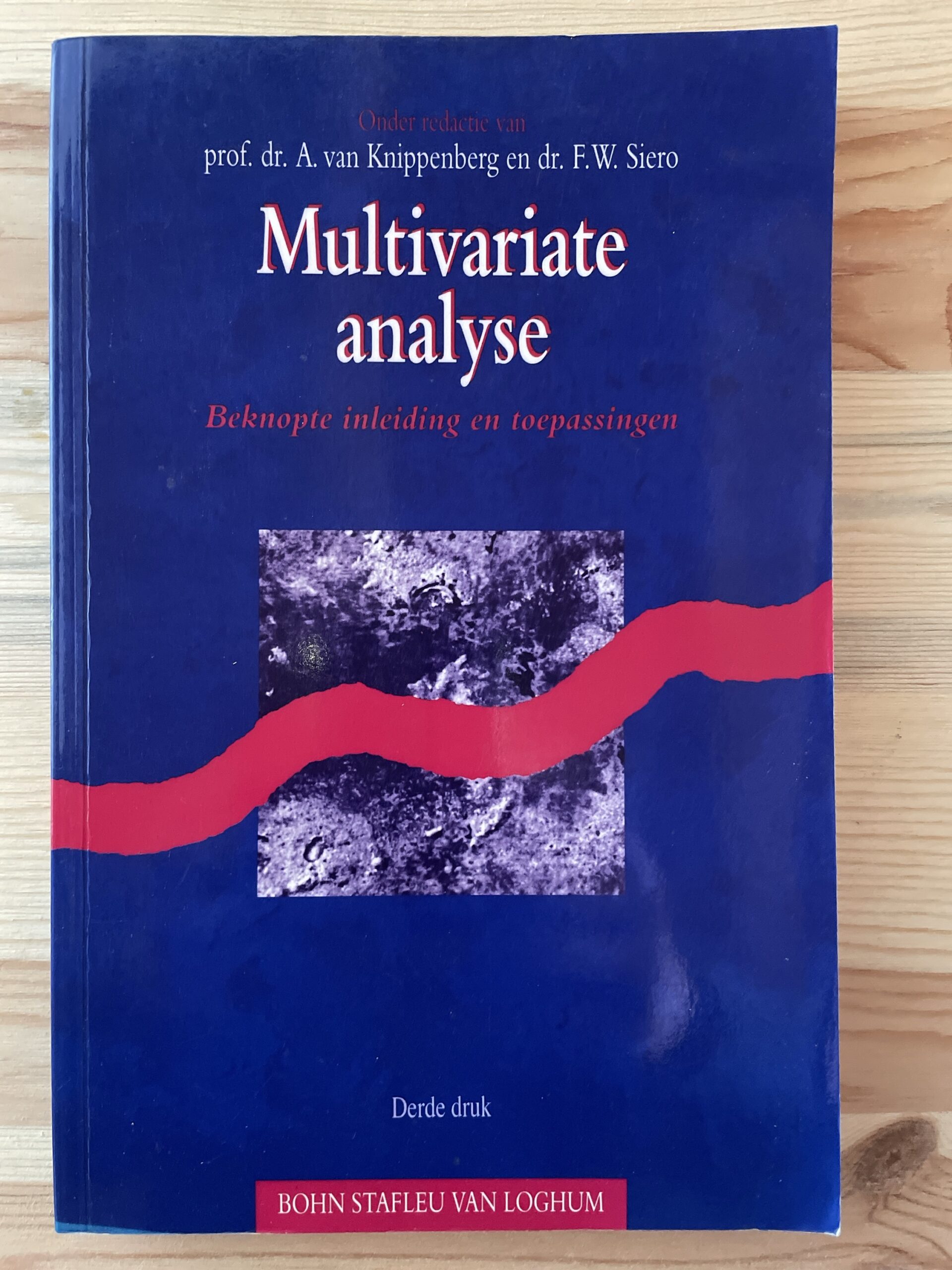 Prof. Dr. A. van Knippenberg - Multivariatie analyse (tweedehands ...